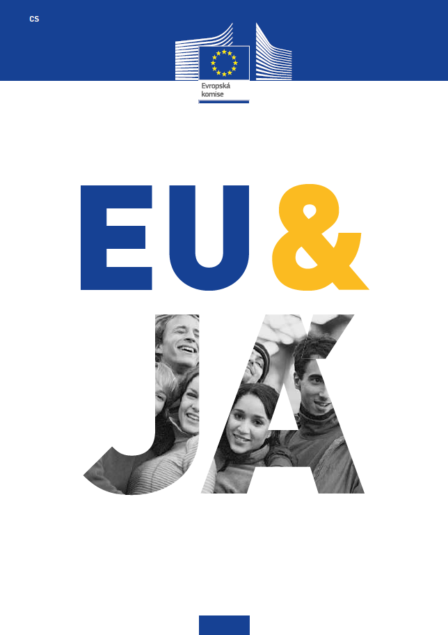 EU a JÁ - Evropská unie hrou